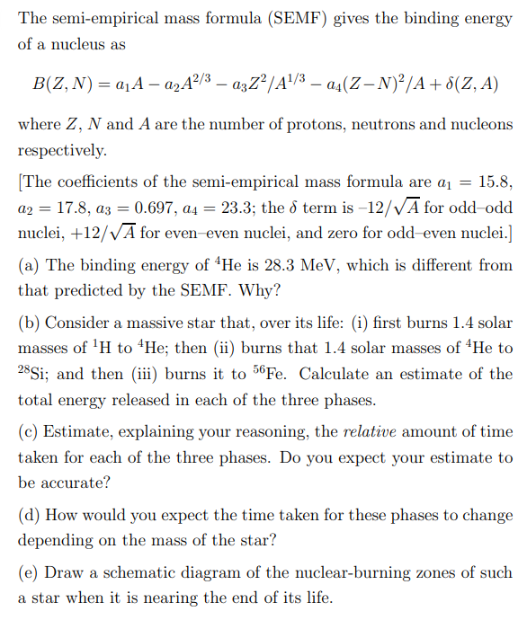 Solved The semi-empirical mass formula (SEMF) ﻿gives the | Chegg.com