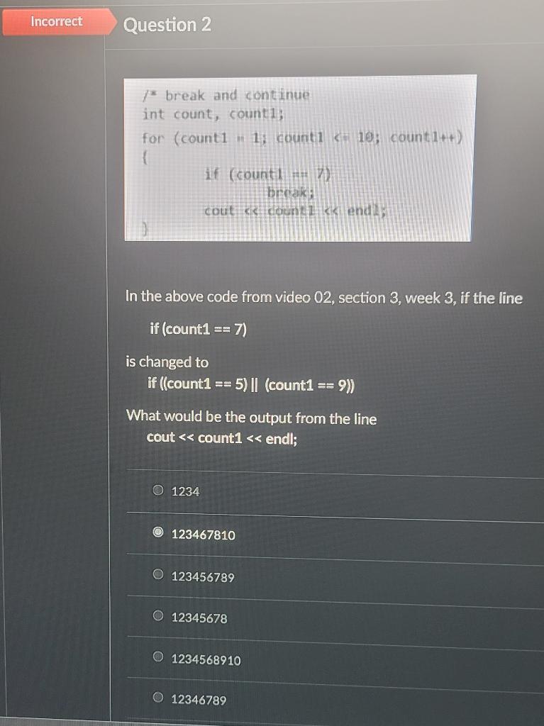 Solved 7∗ break and continue int count, count1? I if (count | Chegg.com