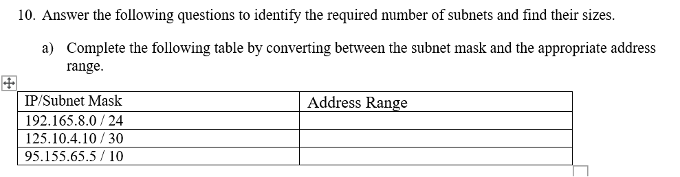Solved 10. Answer the following questions to identify the | Chegg.com
