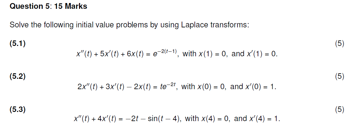 Solved Solve the following initial value problems by using | Chegg.com