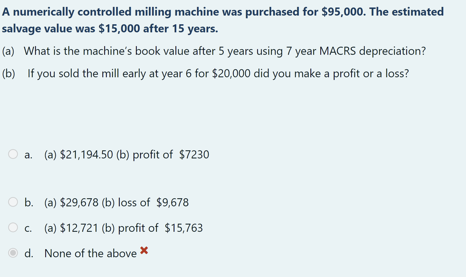 Solved A numerically controlled milling machine was | Chegg.com