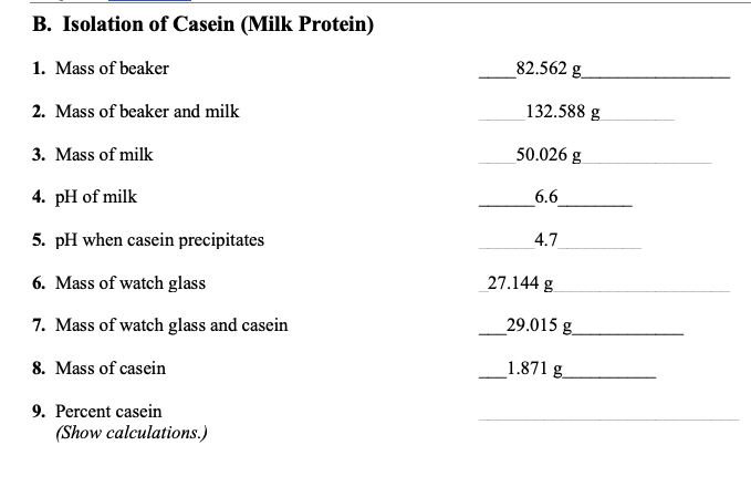 Solved B. Isolation of Casein (Milk Protein) 1. Mass of | Chegg.com