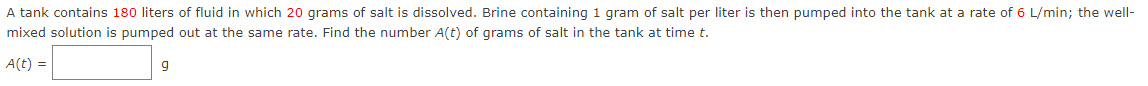 Solved A tank contains 180 liters of fluid in which 20 grams | Chegg.com