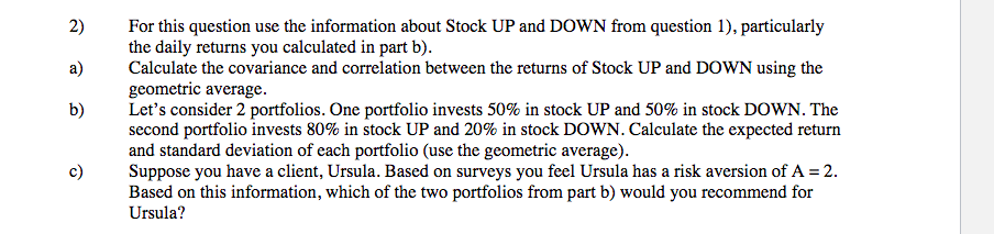 Solved 2) For this question use the information about Stock | Chegg.com