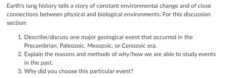 Solved Earth's long history tells a story of constant | Chegg.com