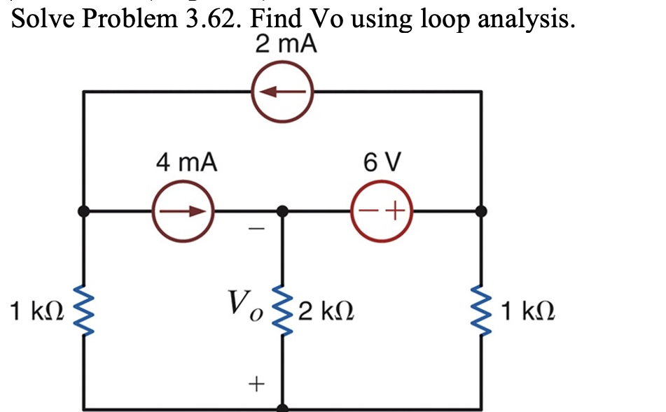 Solved Solve Problem 3.62. Find Vo using loov analvsis. | Chegg.com