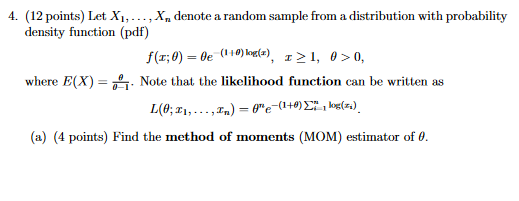 Solved 4. (12 points) Let X1,…,Xn denote a random sample | Chegg.com