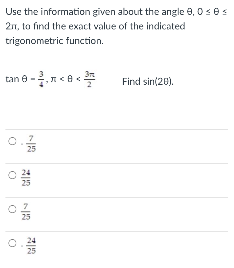 Solved Use the information given about the angle θ,0≤θ≤ 2π, | Chegg.com
