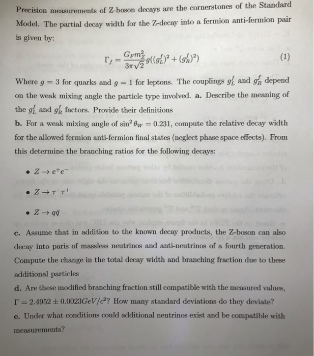 on measurements of Z-boson decays are the | Chegg.com