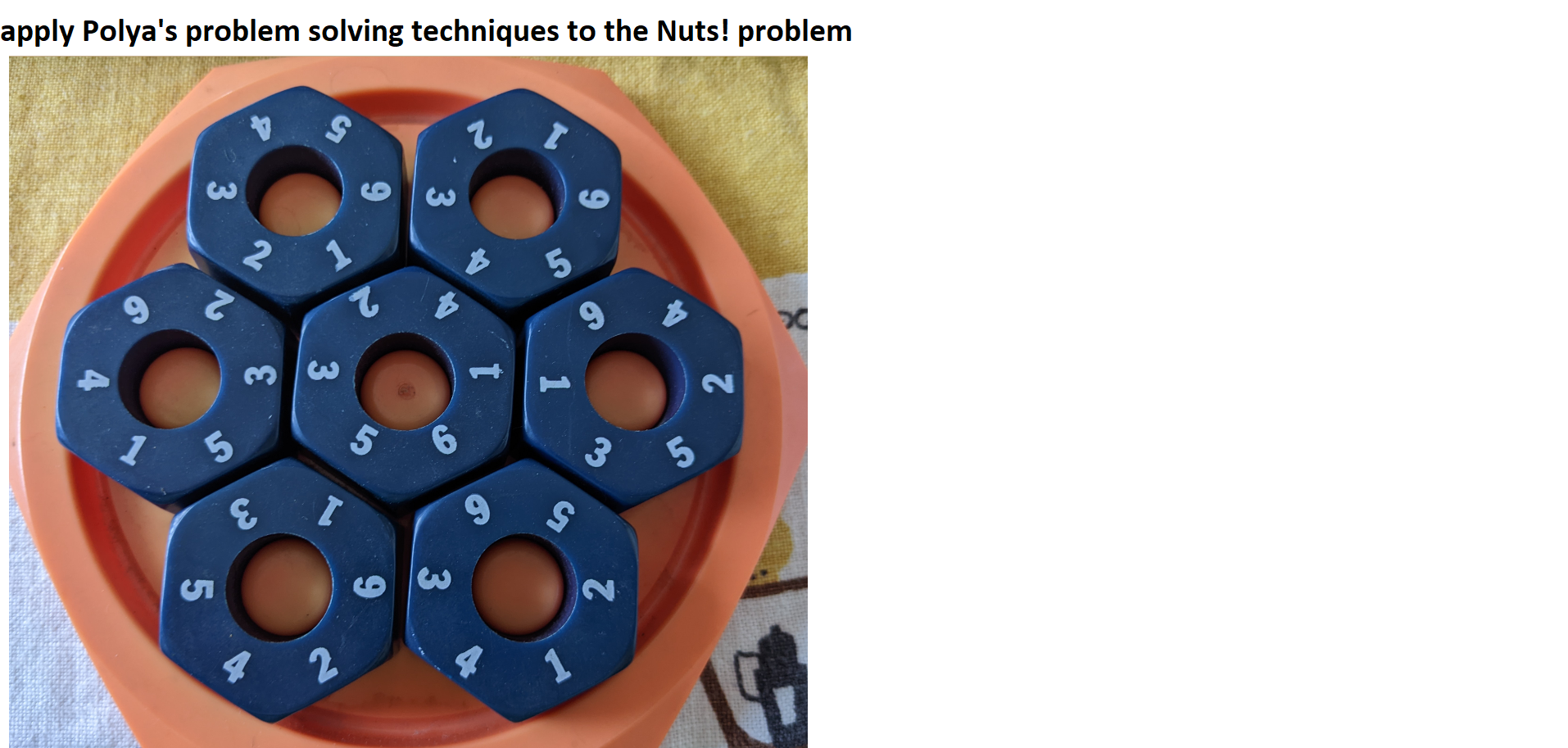 apply Polya's problem solving techniques to the Nuts! | Chegg.com