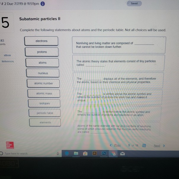 Solved # 2 Due 7/7/19 @ 11:59pm Saved Subatomic particles II | Chegg.com