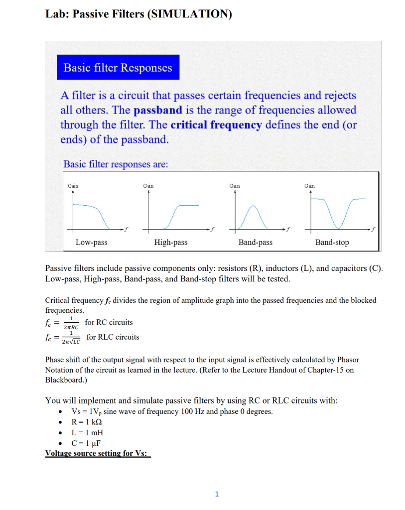Solved Lab: Passive Filters (SIMULATION) Basic filter | Chegg.com