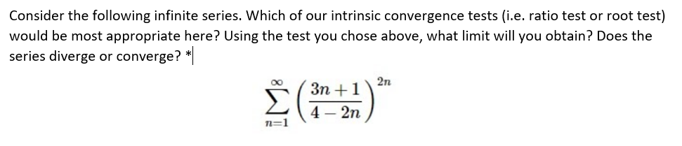Solved Consider the following infinite series. Which of our | Chegg.com