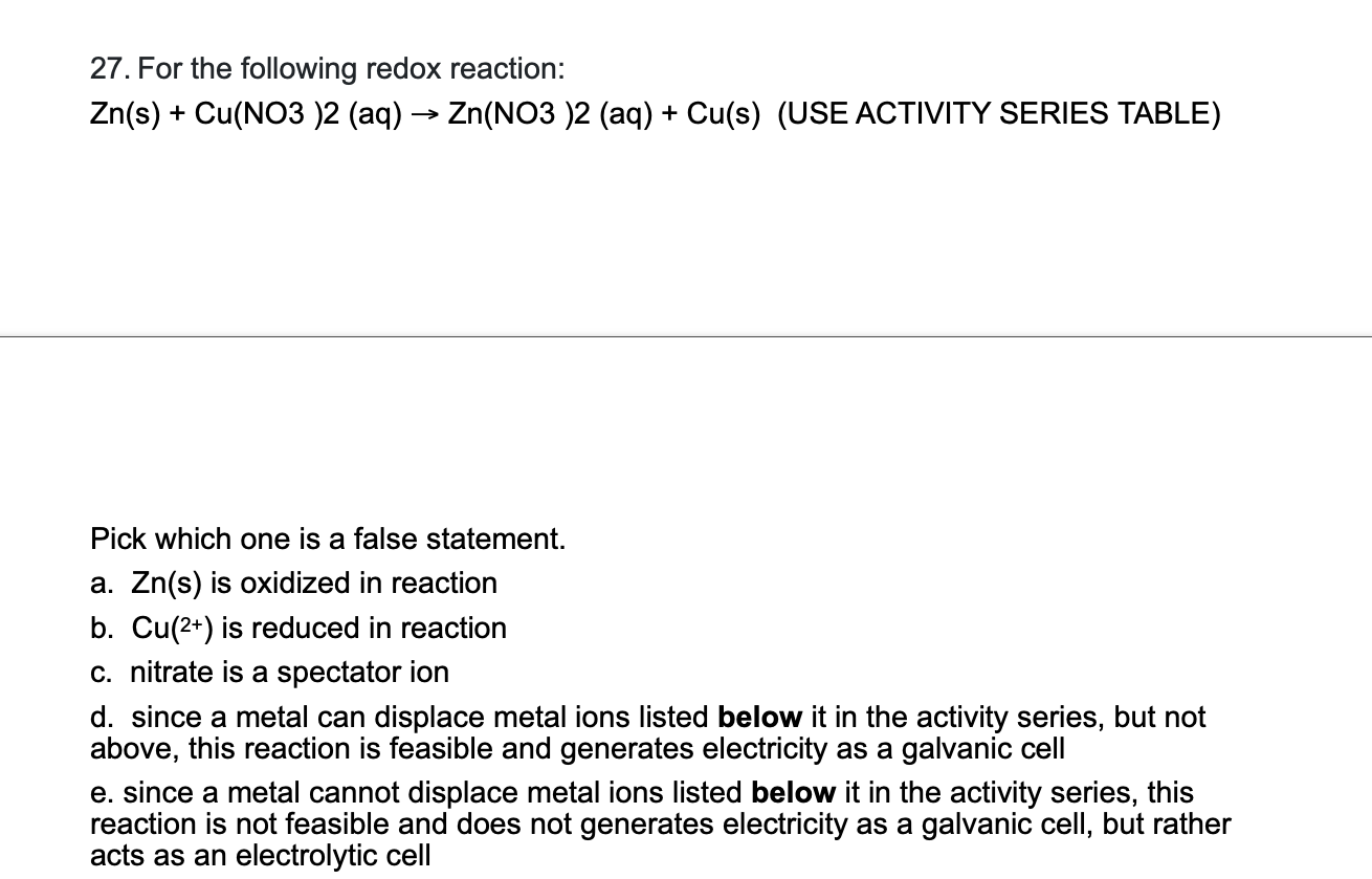 Solved 27. For the following redox reaction: Zn(s) + Cu(NO3 | Chegg.com