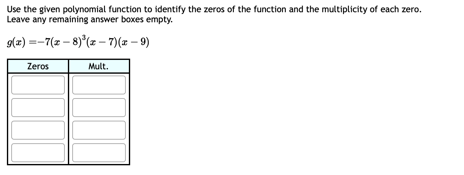 Solved Use the given polynomial function to identify the | Chegg.com