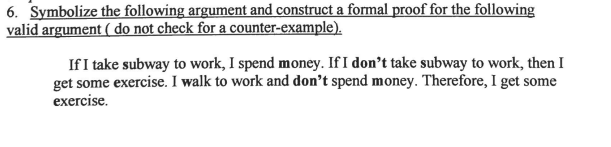 Solved Symbolize the following argument and construct a | Chegg.com Solved Symbolize the following argument and construct a | Chegg.com