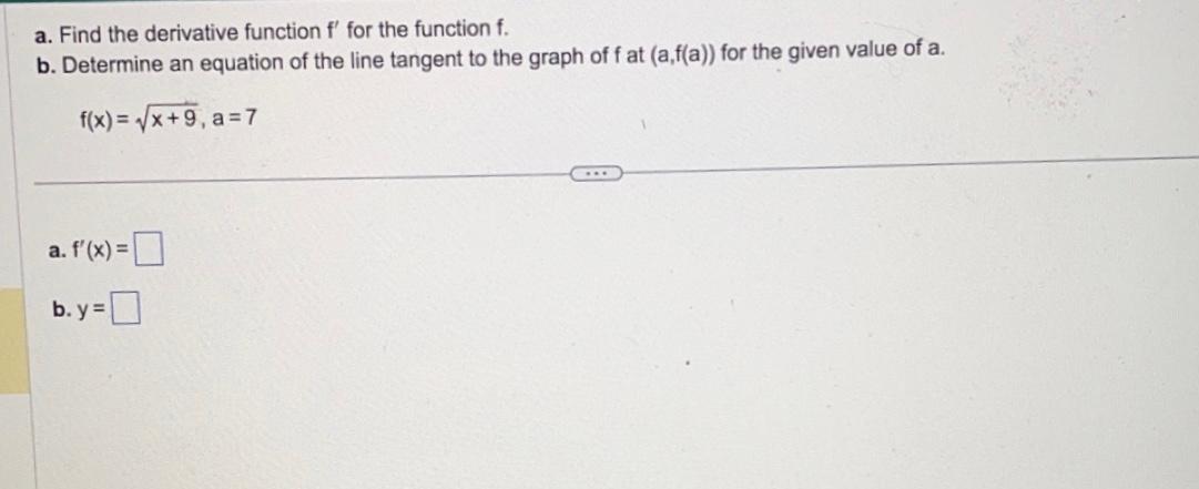 Solved a. Find the derivative function f′ for the function | Chegg.com