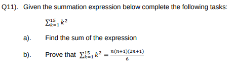 Solved 11). Given the summation expression below complete | Chegg.com