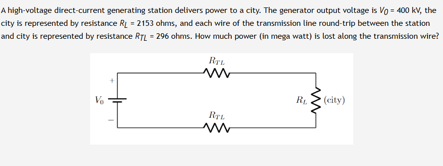 Solved A high-voltage direct-current generating station | Chegg.com