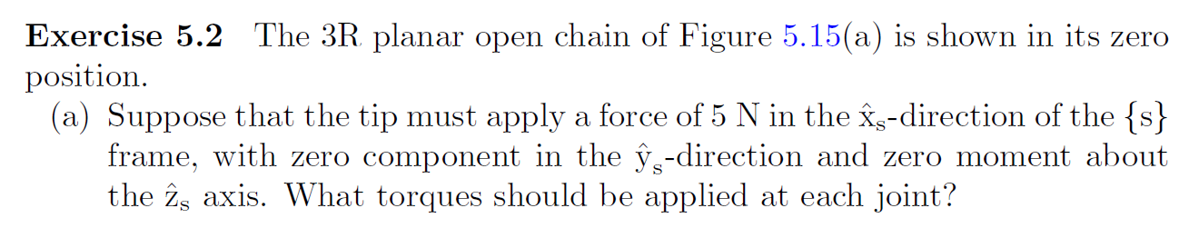 Solved Exercise 5.2 The 3R planar open chain of Figure | Chegg.com