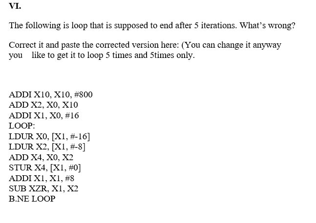 VI. The following is loop that is supposed to end | Chegg.com