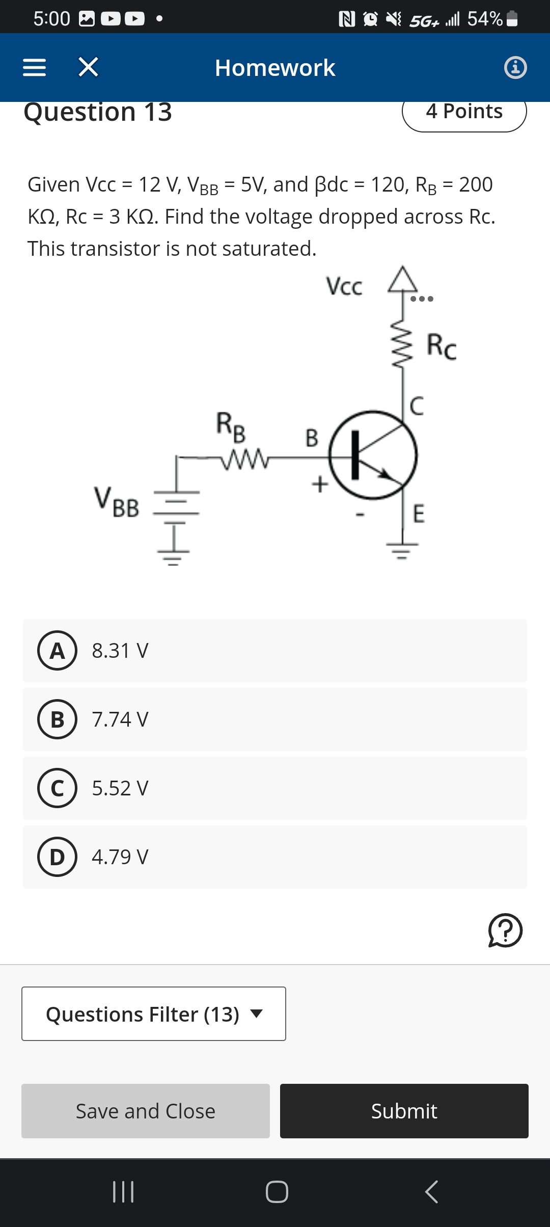 Solved Given Vcc=12 V, VBB=5 V, and βdc=120,RB=200 | Chegg.com