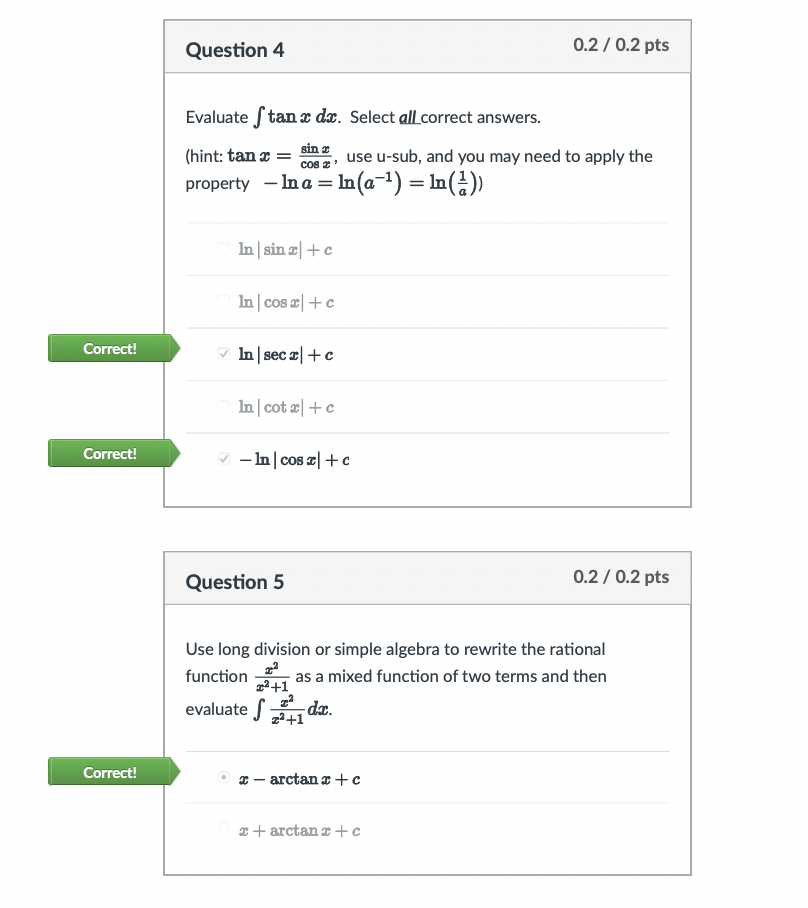 Solved Evaluate ∫tanxdx. Select all correct answers. (hint: | Chegg.com Solved Evaluate ∫tanxdx. Select all correct answers. (hint: | Chegg.com