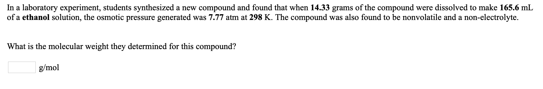 Solved In a laboratory experiment, students synthesized a | Chegg.com