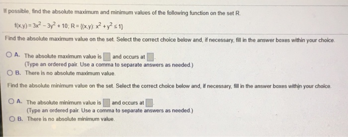 Solved If possible, find the absolute maximum and minimum | Chegg.com