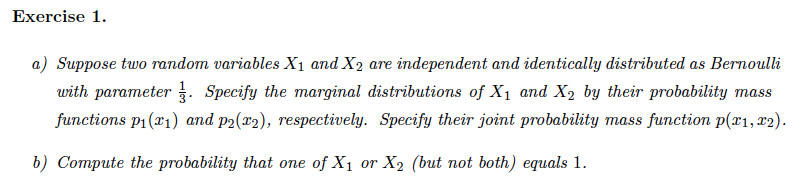 Solved Exercise 1. a) Suppose two random variables X1 and X2 | Chegg.com