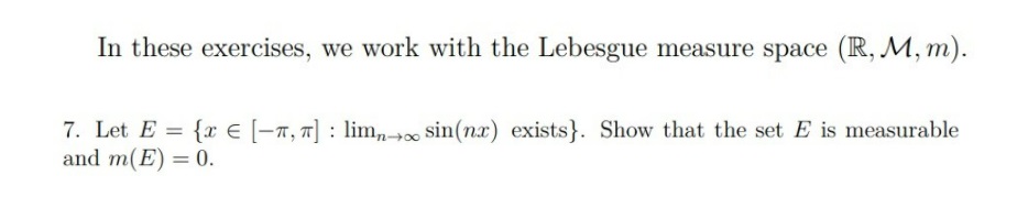Solved In these exercises, we work with the Lebesgue measure | Chegg.com
