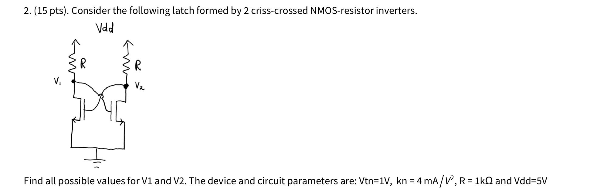 Solved 2. (15 pts). Consider the following latch formed by 2 | Chegg.com