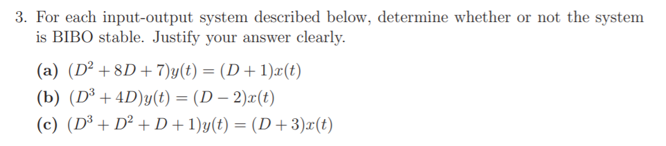 Solved 3. For each input-output system described below, | Chegg.com