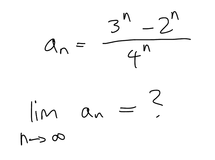 Solved an=3n-2n4nlimn→∞an= | Chegg.com