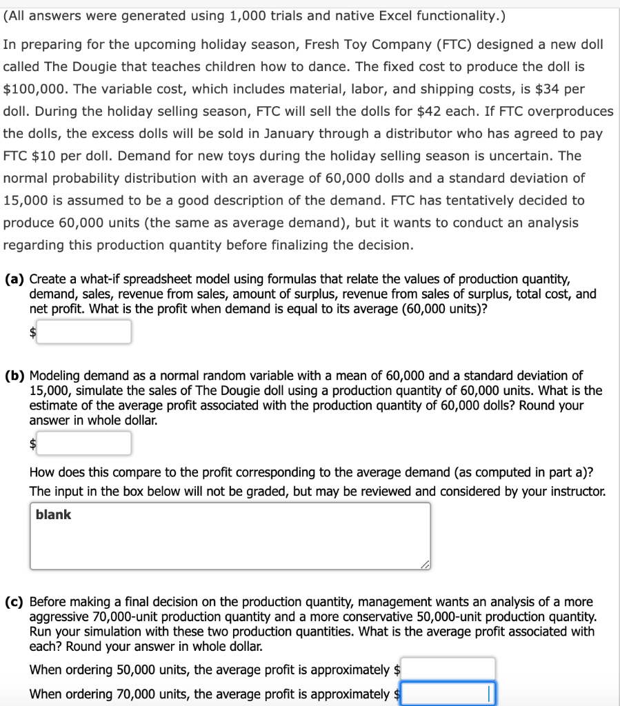 Solved (All answers were generated using 1,000 trials and | Chegg.com
