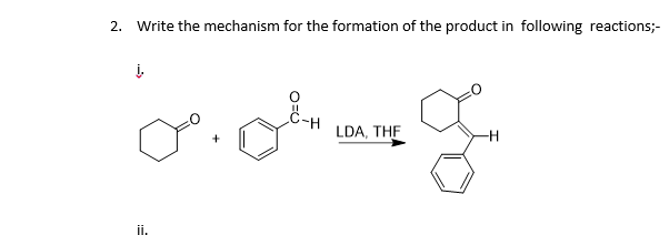 Solved 2. Write the mechanism for the formation of the | Chegg.com