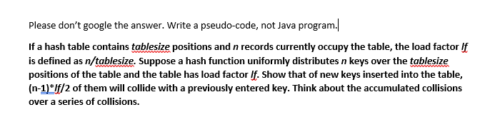 Please don't google the answer. Write a pseudo-code, | Chegg.com