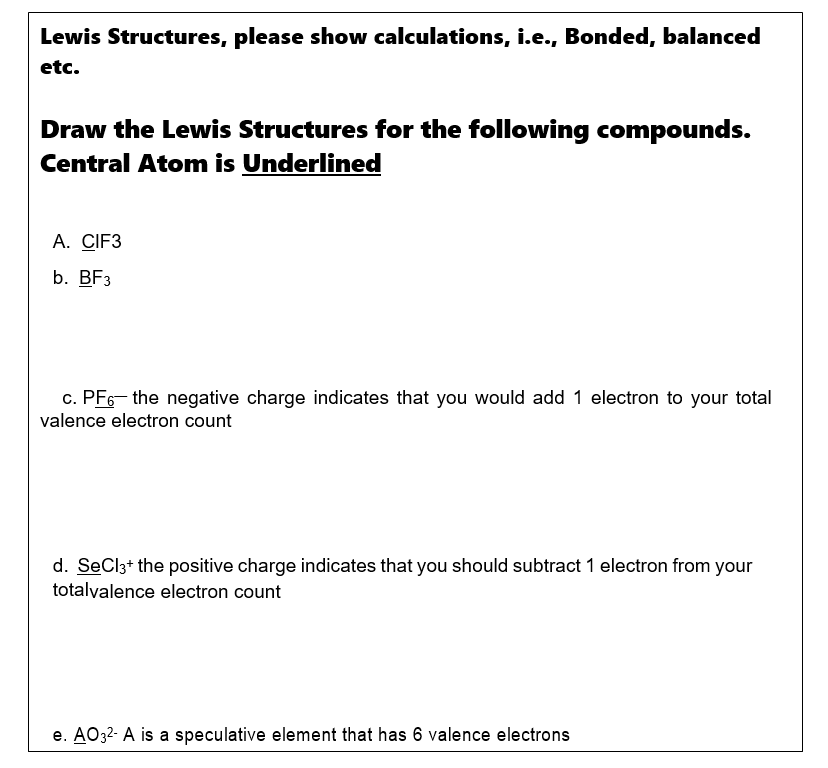 Solved Lewis Structures, please show calculations, i.e., | Chegg.com