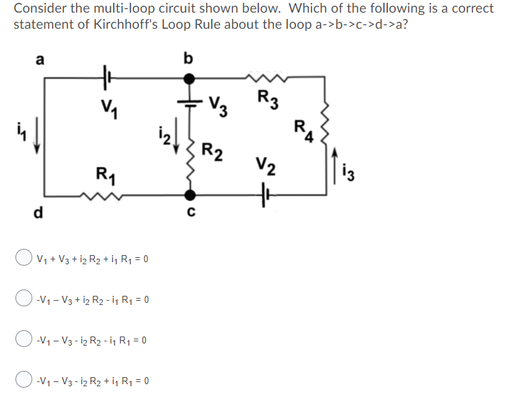 Solved Consider the multi-loop circuit shown below. Which of | Chegg.com