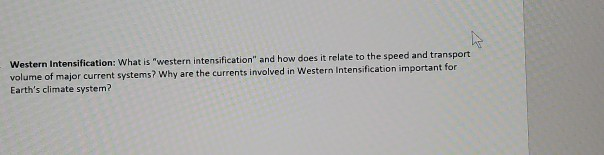 Solved Western Intensification: What is "western | Chegg.com
