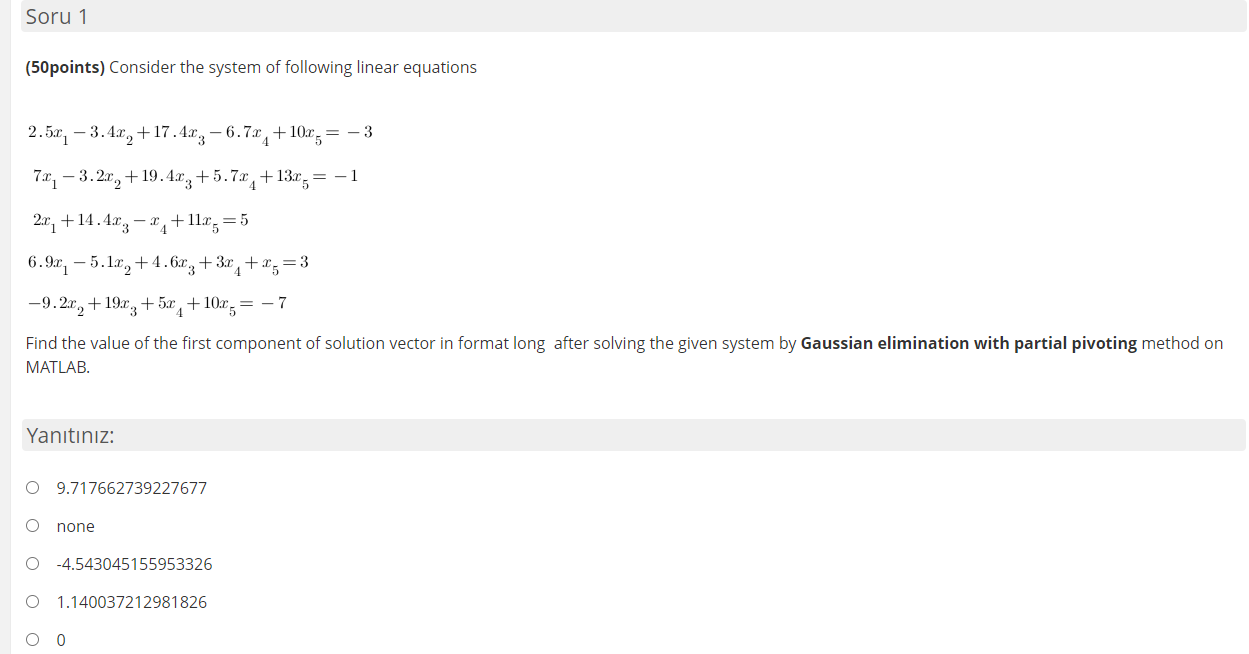 Solved Soru 1 (50 points) Consider the system of following | Chegg.com