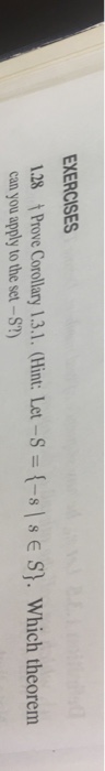 Solved EXERCISES 128 t Prove Corollary 1.3.1. (Hint: Let-S = | Chegg.com Solved EXERCISES 128 t Prove Corollary 1.3.1. (Hint: Let-S = | Chegg.com