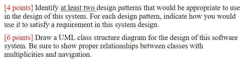 Solved [4 points] Identify at least two design patterns that | Chegg.com