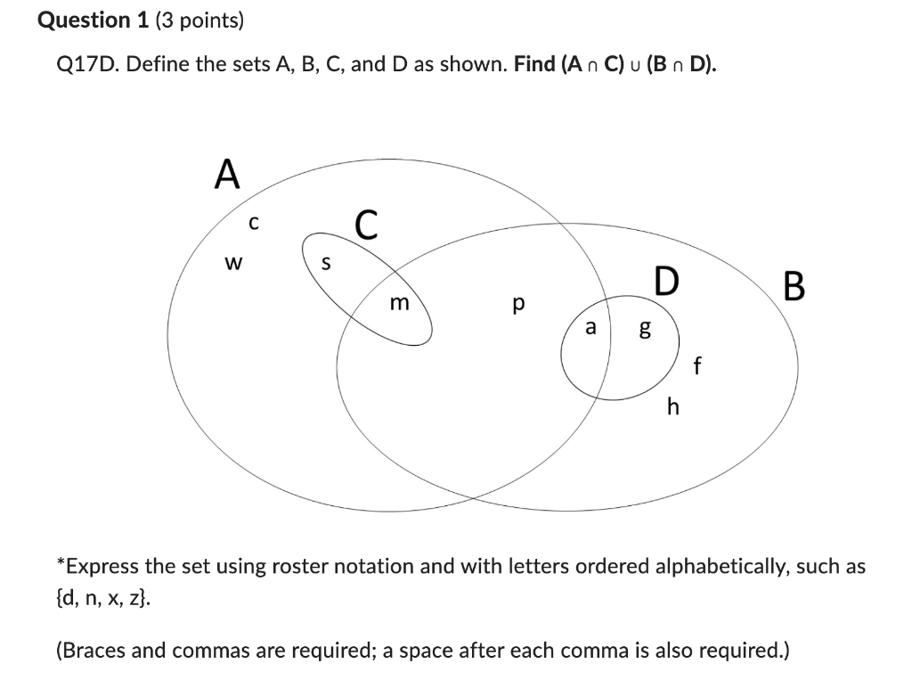 Solved Q17D. Define the sets A,B,C, and D as shown. Find | Chegg.com