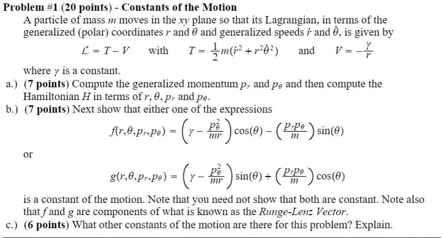 Problem \#1 (20 points) - Constants of the Motion A | Chegg.com