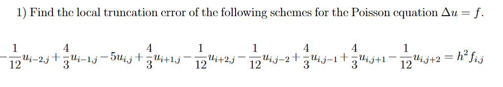 Solved 1) Find the local truncation error of the following | Chegg.com