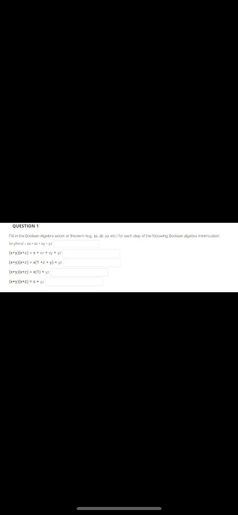 Solved Question 1 Fill In The Boolean Algebra Axiom Or
