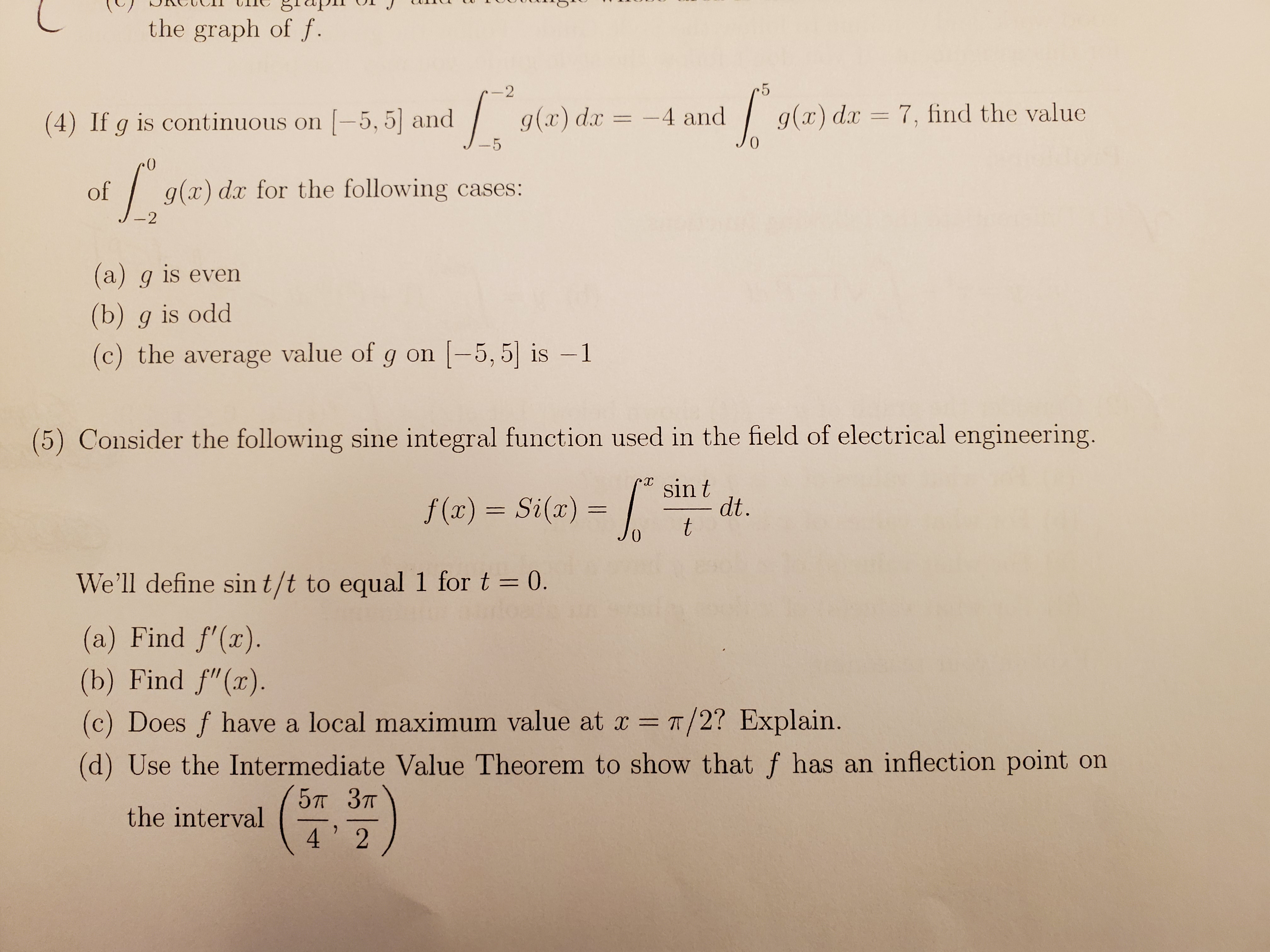 Solved (4) If g is continuous on [−5,5] and ∫−5−2g(x)dx=−4 | Chegg.com