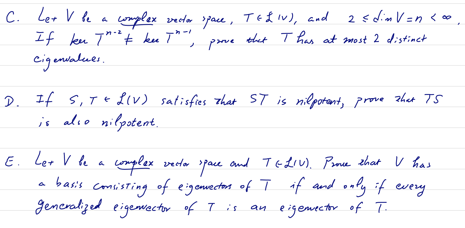 Solved C. - - Let v be a complex vector space, TELIV), and a | Chegg.com