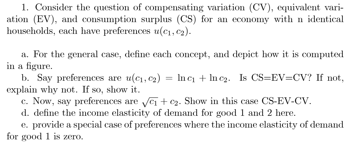 Solved 1. Consider the question of compensating variation | Chegg.com